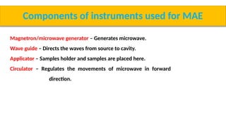 PPT PPT on extraction methods , new technique and its application | PPT