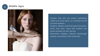 Makeup has been used since ancient times, with early evidence found in ...