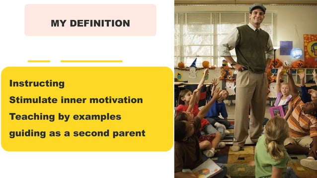 Teacher What is the definetion of being a good teacher | PPTX