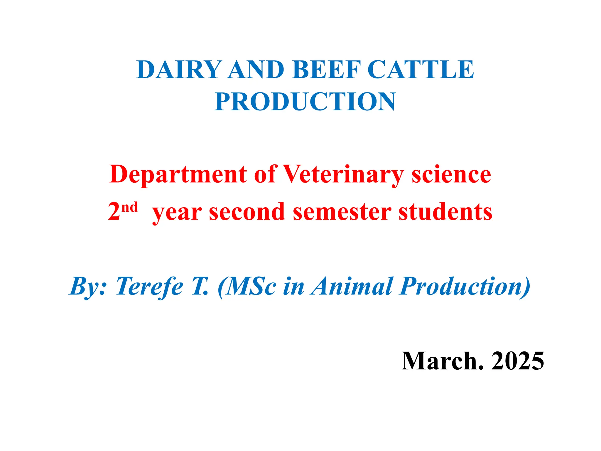 dairy and beef cattle production module 1 | PPTX
