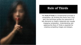 Rules of composition for visual perfection | PPTX
