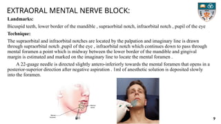 Oral and maxillofacial surgery -extra oral nerve blocks | PPT