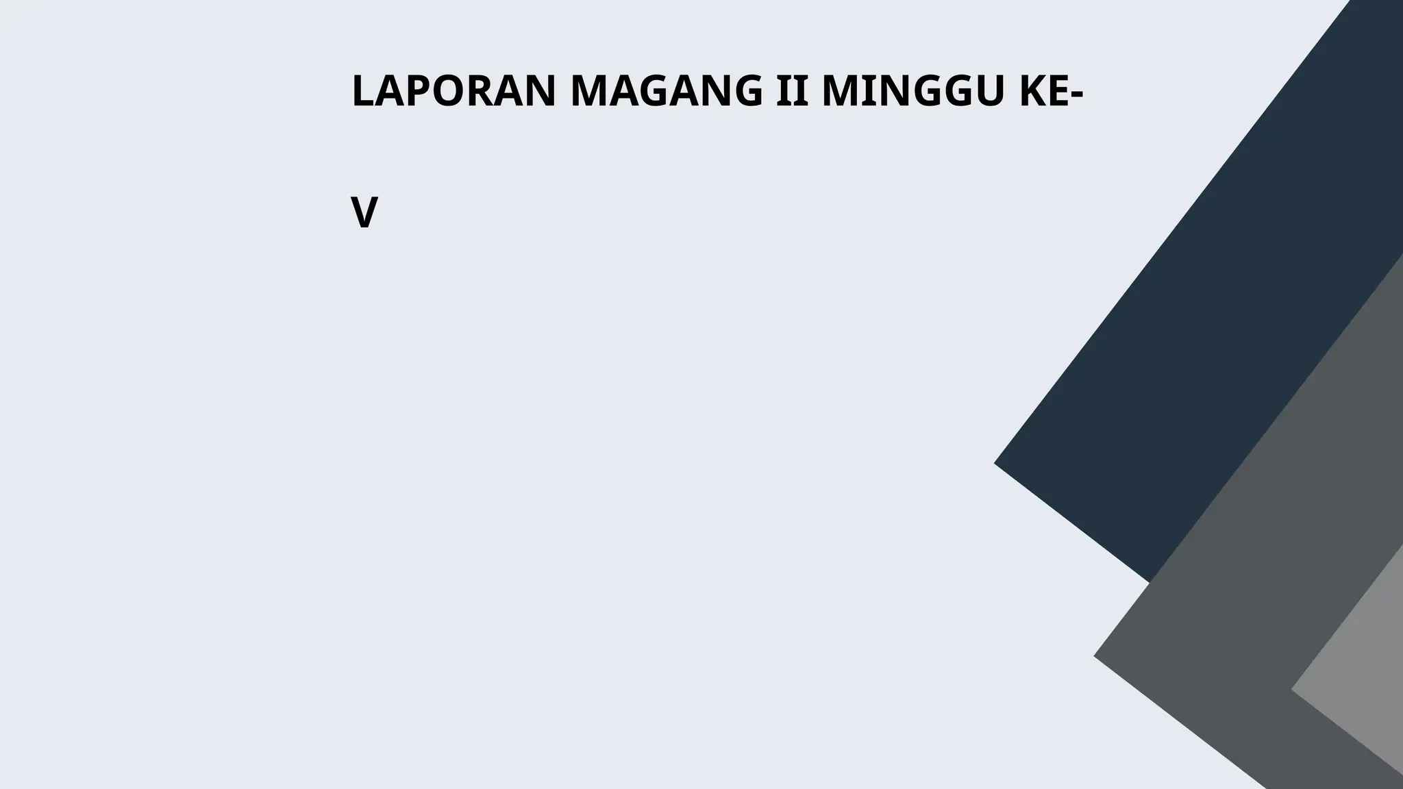 ppt tentang laporan magang di suatu perusahaan | PPT