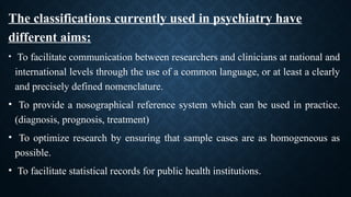 ppt.classification of mental illness and | PPTX