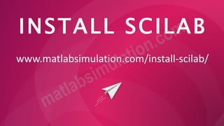 Install Scilab Research Thesis Topics | PPTX