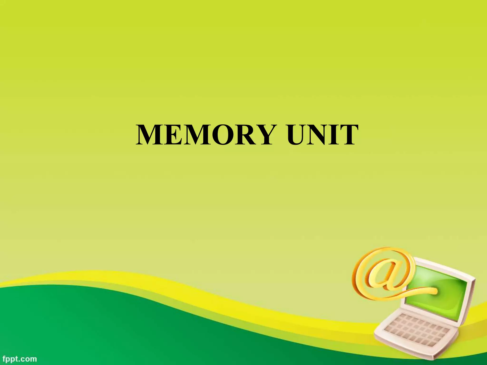Memory Unit | PPT