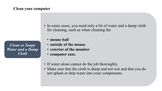 maintenance of the equipment how we can clean. | PPTX