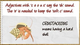 English Spelling: Words spelled with 'e o u s' | PPT