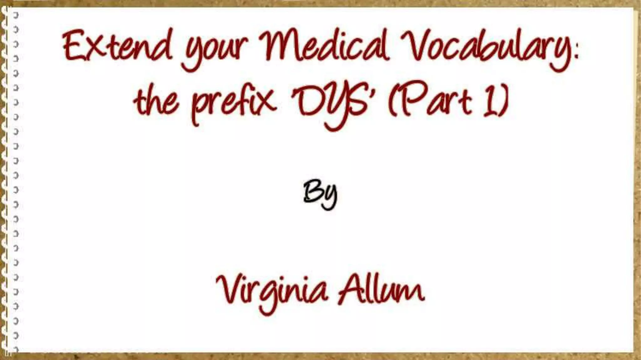 Extend your Medical Vocabulary: the prefix 'DYS' (Part 1) | PPT