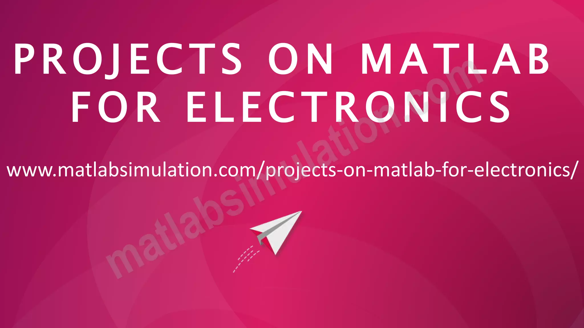 Projects on MATLAB For Electronics Research Ideas | PPTX | Radio ...