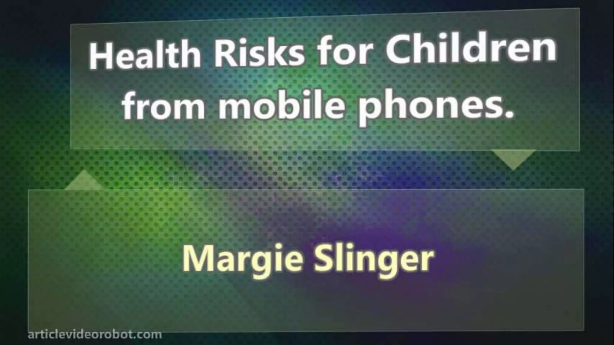 Health Risks for Children from mobile phones. | PPT | Free Download