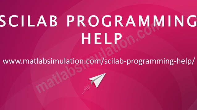 Scilab Programming Help Research Topics | PPT