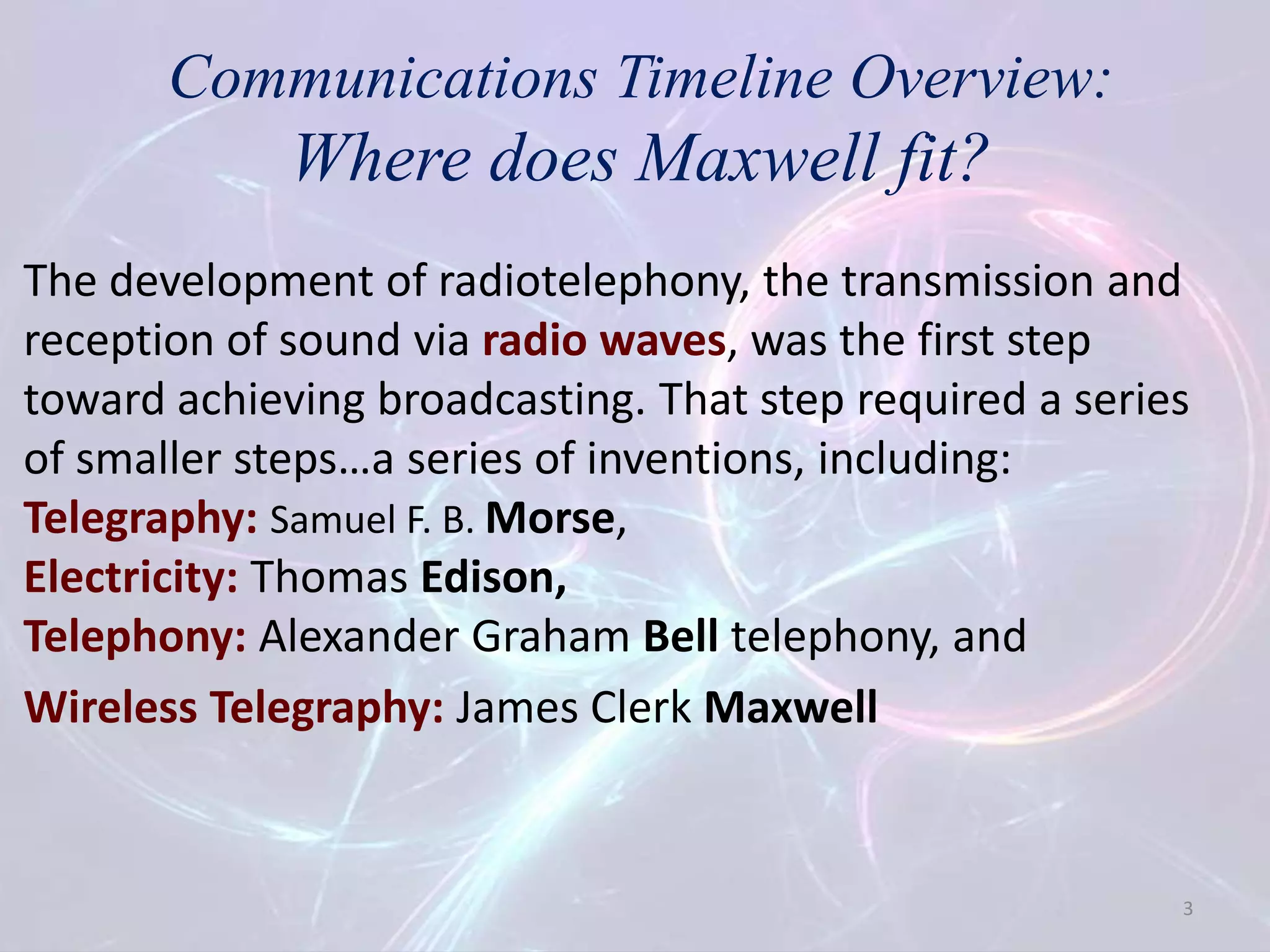 James_Clerk_Maxwell--Radio_Dude | PPT