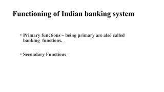 CLASS-XI-BANKING-INDIAN BANKING SYSTEM_PPT-4.pptx