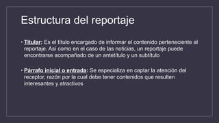 PPT-4-y-5-Reportaje-LENGUAJE-SEPTIMO.ppt