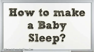 Baby Sleep Tutorial | PPT