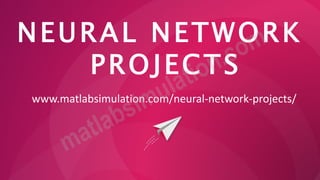 Neural Network Research Projects Topics | PPT