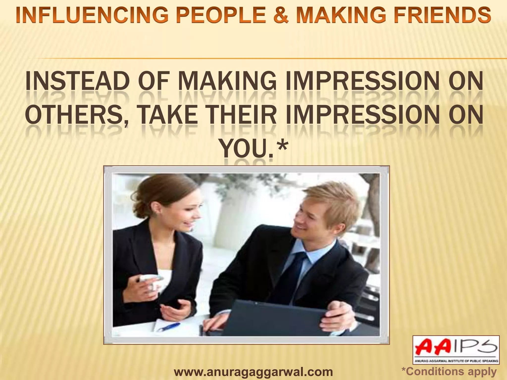 Communication Skills- How to make friends and influence people | PPTX