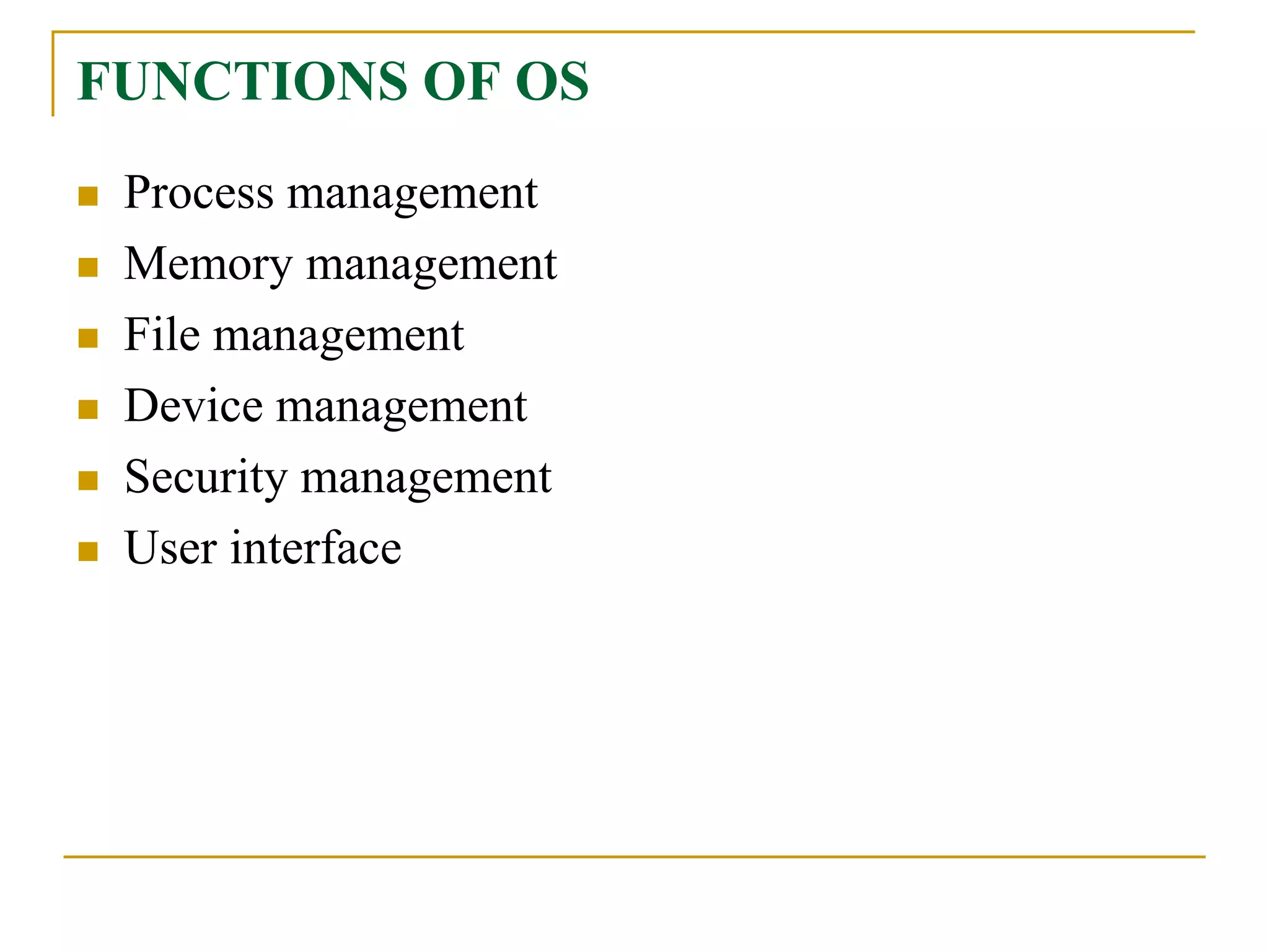 Functions of Operating Systems | PPT