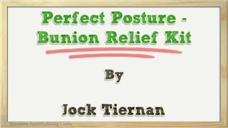 Perfect Posture – Bunion Relief Kit | PPTX