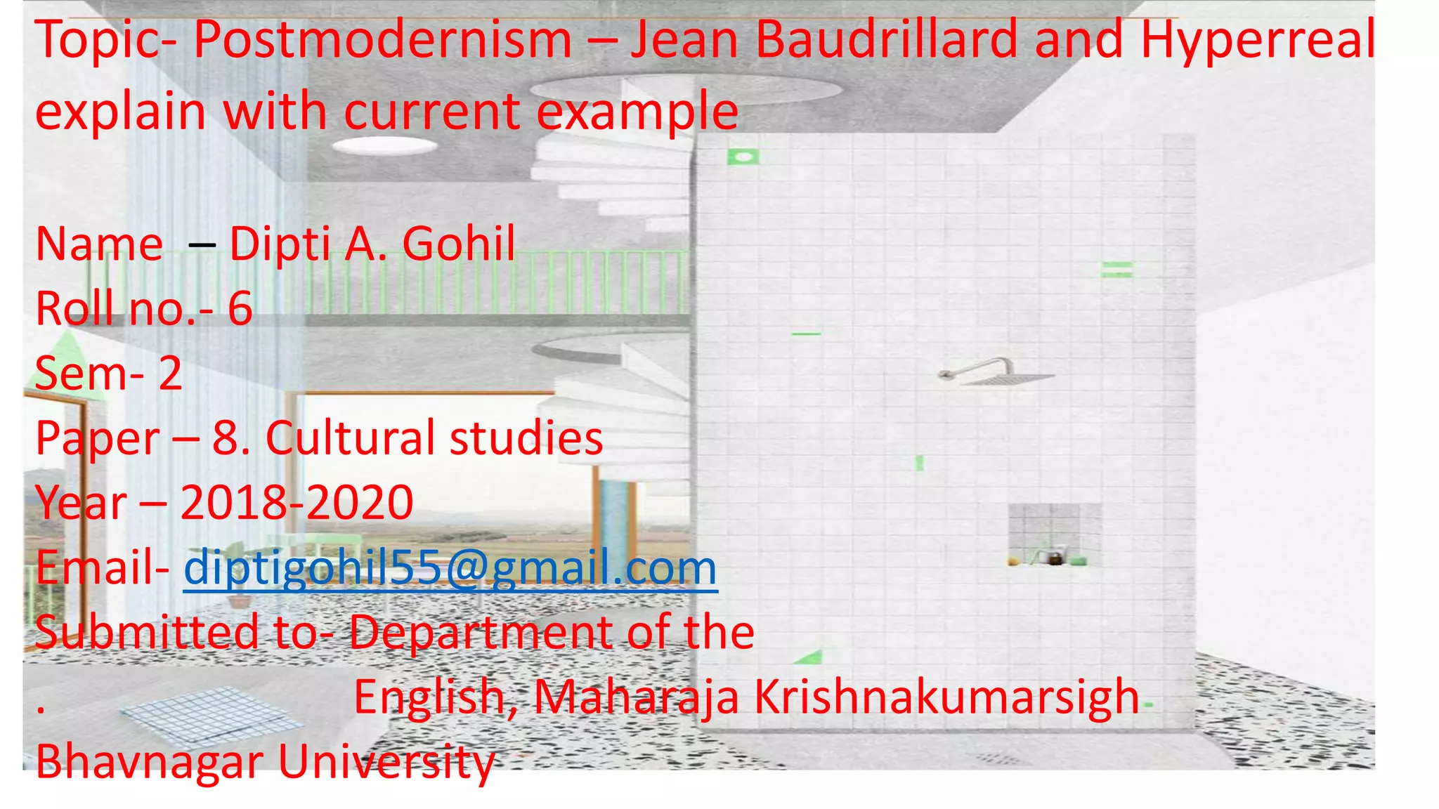 Presentation - 8. Cultural studies, Postmodernism explain with example ...