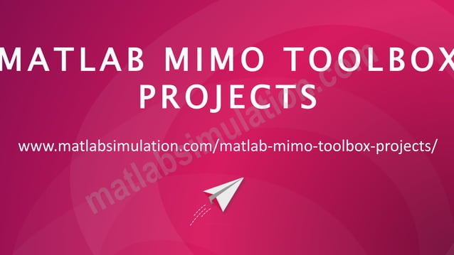 MATLAB MIMO Toolbox Projects Research Topics | PPTX | Radio Control ...