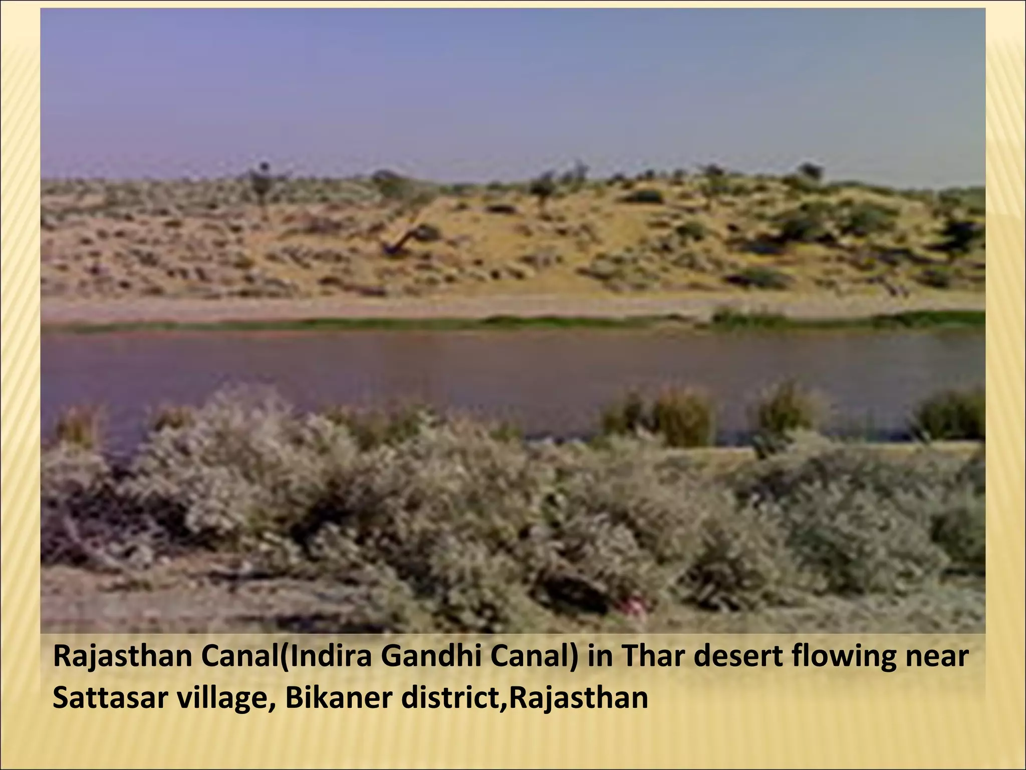 Rajastan canal or indira Ghandi canal project ppt | PPT