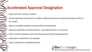 Accelerated approval drugs - 9 approaches for managing regulatory ...