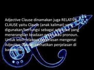 Ppt. adjective clause | PPTX