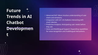 AI Chatbot Development: Revolutionizing Customer Interaction | PPT