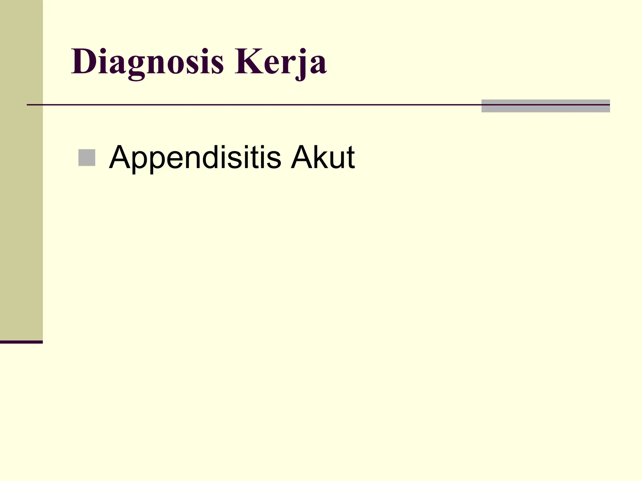 PPT Tentang Apa itu Appendisitis Akut atau Usus Buntu | PDF