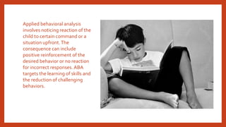 4 Therapies Schools Should Conduct for Autistic Children | PPT