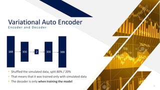 Variational AutoEncoders for Dimensionality Reduction in Finance