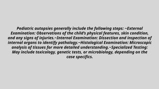 ppt-Autopsyinchildren.pptx pediatric autopsy | PPTX