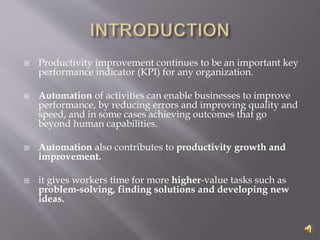 ROBOTIC PROCESS AUTOMATION - RPA & PRODUCTIVITY GROWTH | PPT