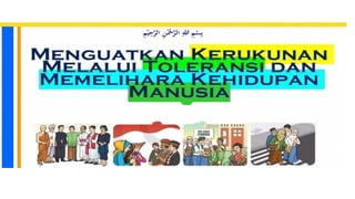 Menjaga Kerukunan dengan toleransi antar umat beragama | PPT