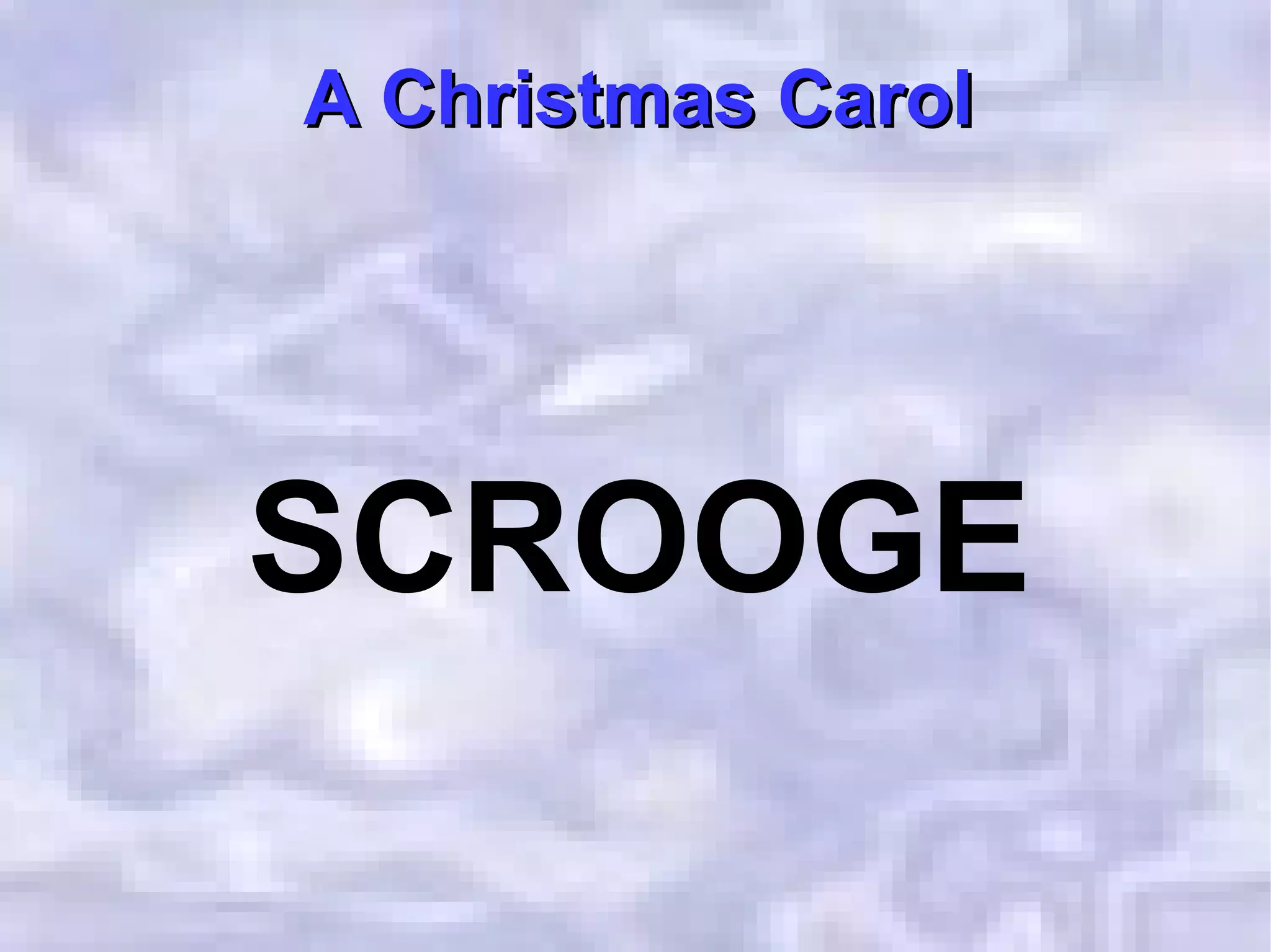 Ppt christmas carol | PPT