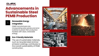 INNOVATIONS IN STEEL PEMB MANUFACTURERS LEADING THE WAY | PPTX