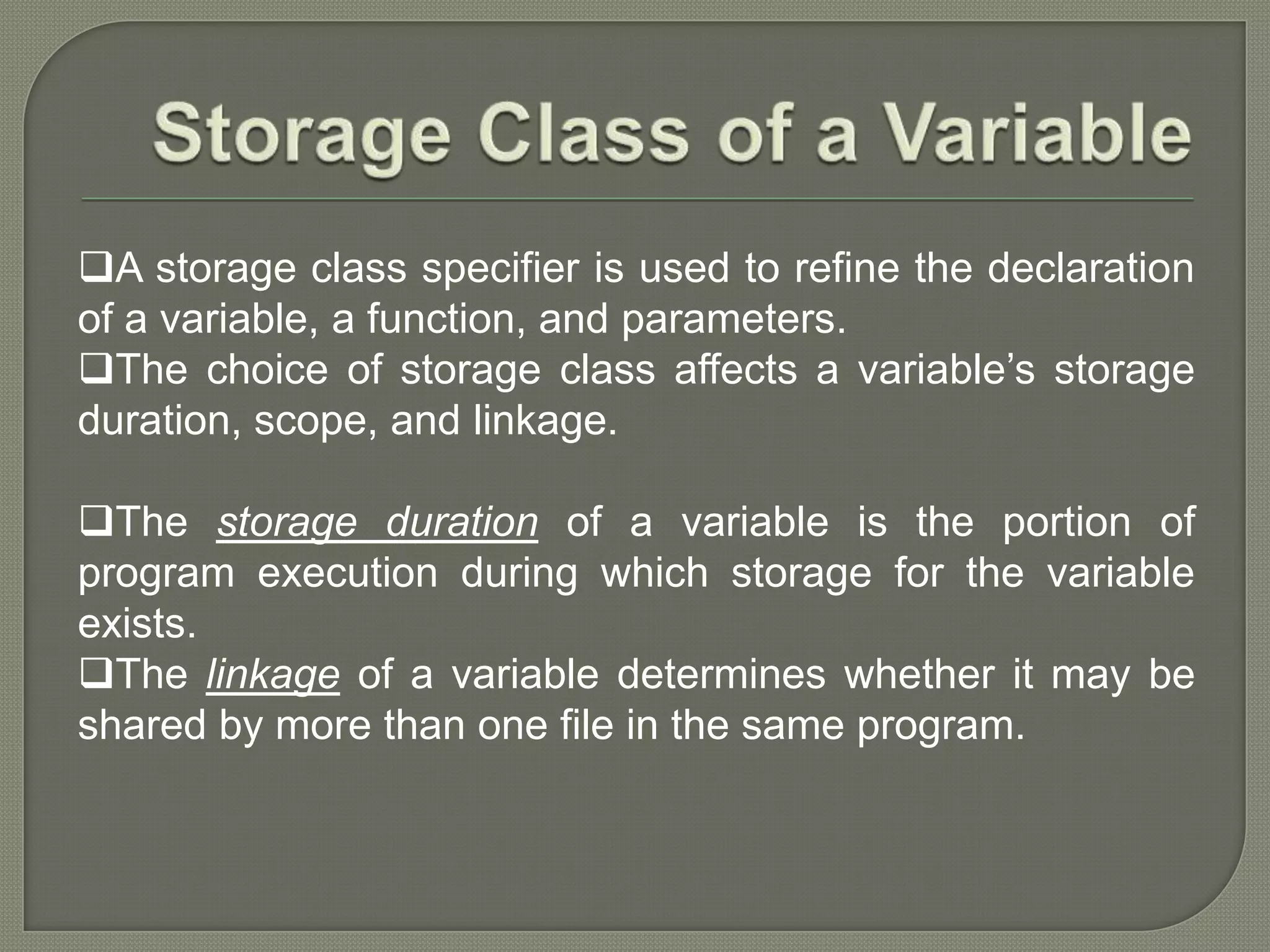 Storage Class Specifiers in C++ | PPT