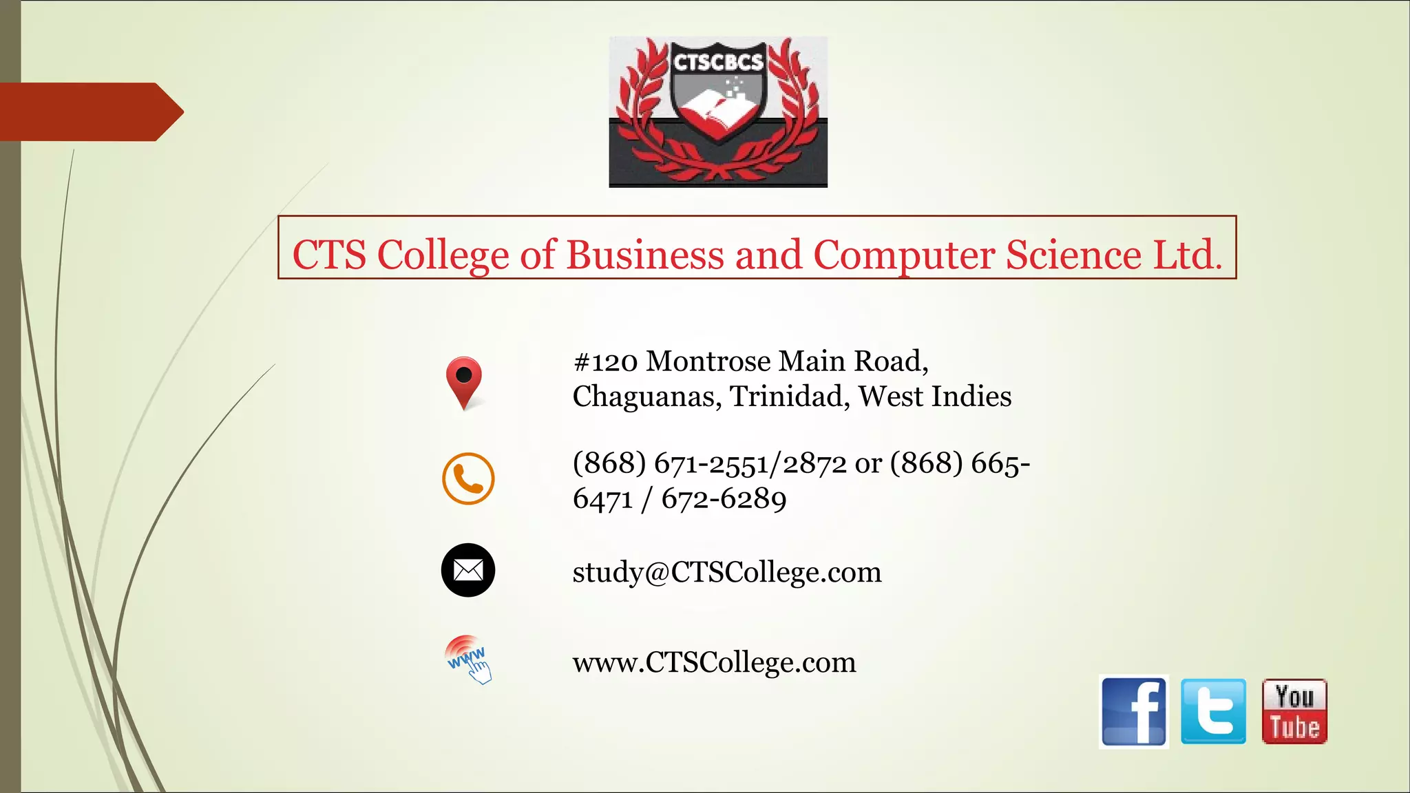CTS College In Trinidad | PPT | Undergraduate Education | College Education