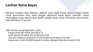 PPT-Data Mining-Pertemuan 7 klasifikasi naive bayes (Naive Bayes).pptx