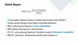 PPT-Data Mining-Pertemuan 7 klasifikasi naive bayes (Naive Bayes).pptx
