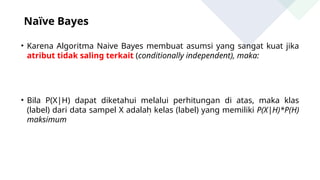 PPT-Data Mining-Pertemuan 7 klasifikasi naive bayes (Naive Bayes).pptx