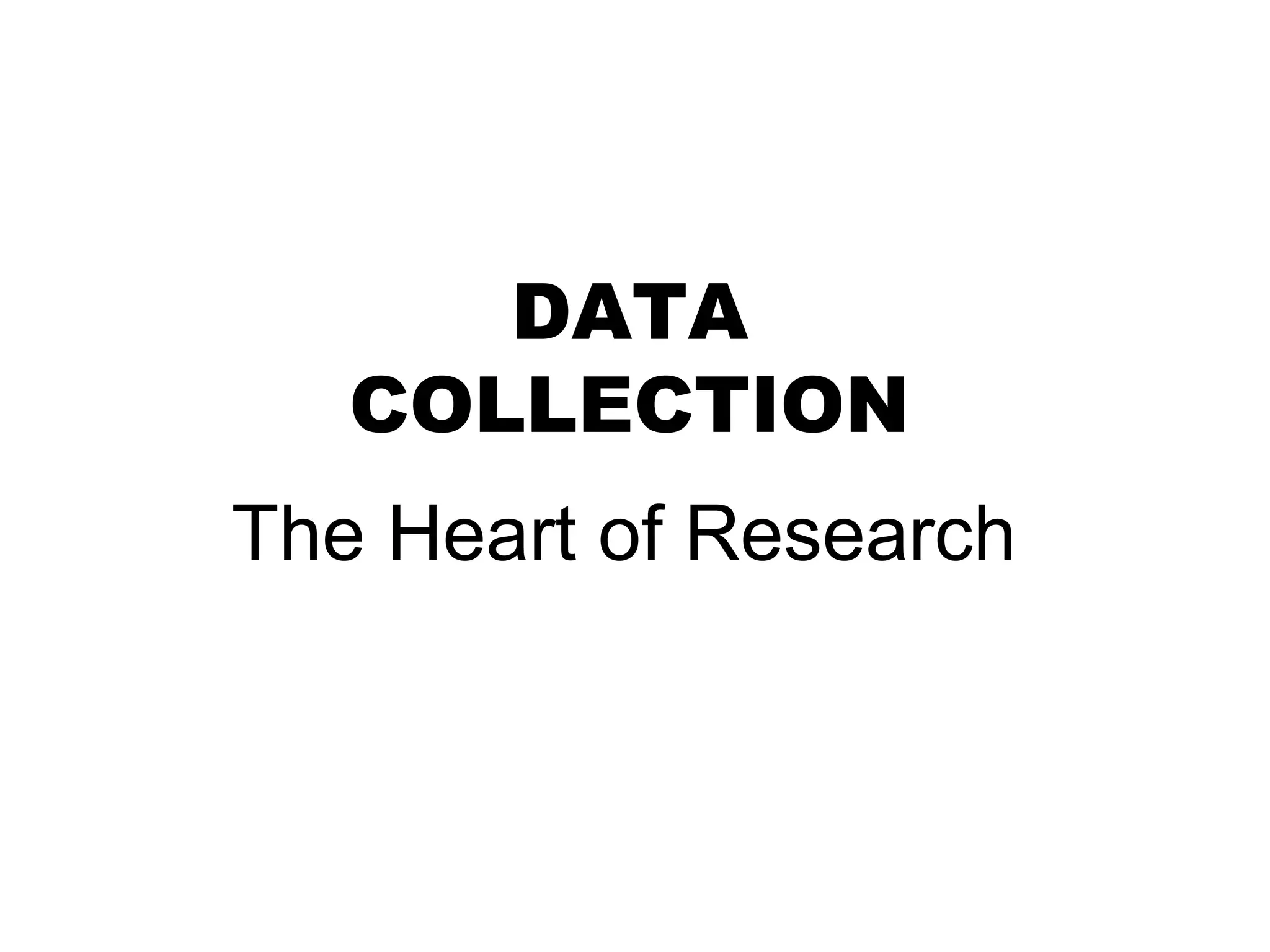 Ppt data collection | PPT