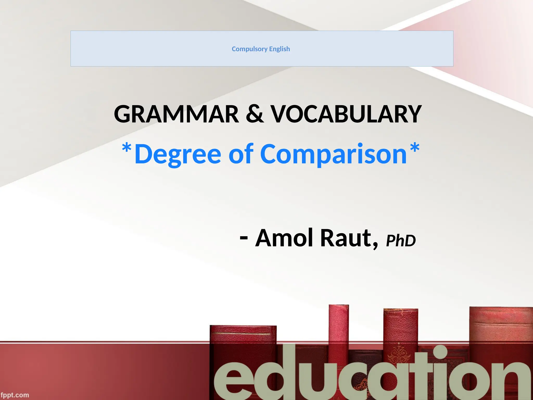 PPT-Degrees-of-Comparison.pptx (Adjectives) | PPTX