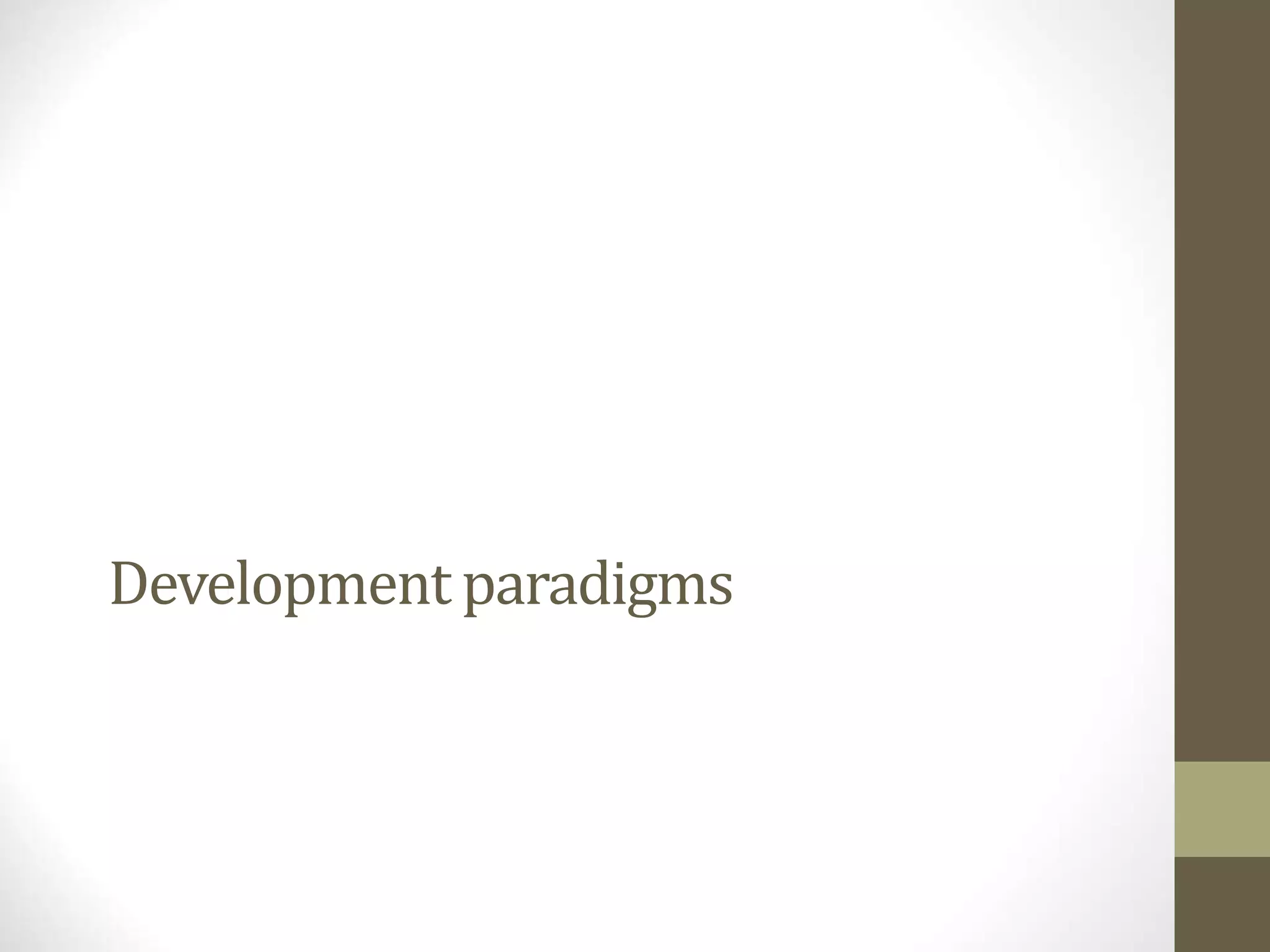 Development Paradigms | PPTX