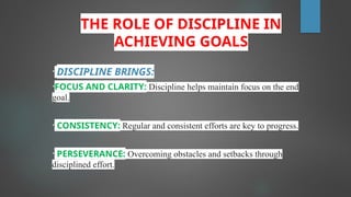PPT - Role of Discipline in ones life.... | PPTX