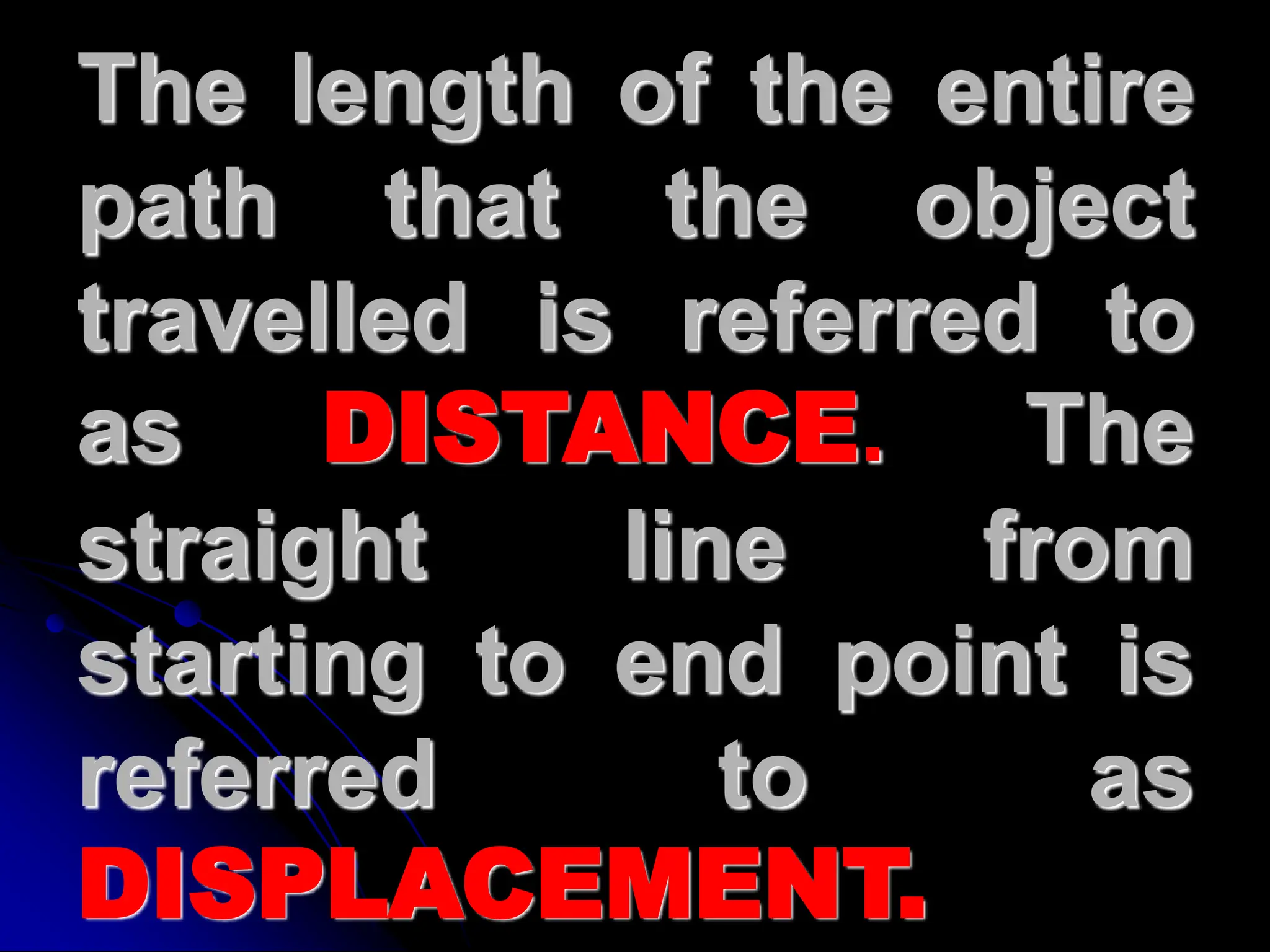 PPT-distance-and-displacement.defined as the science of matter, motion ...
