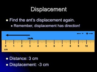 PPT-distance-and-displacement.defined as the science of matter, motion ...