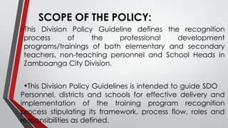 PPT - DIVISION POLICY GUIDELINES ON TRAINING PROGRAM RECOGNITION.pptx